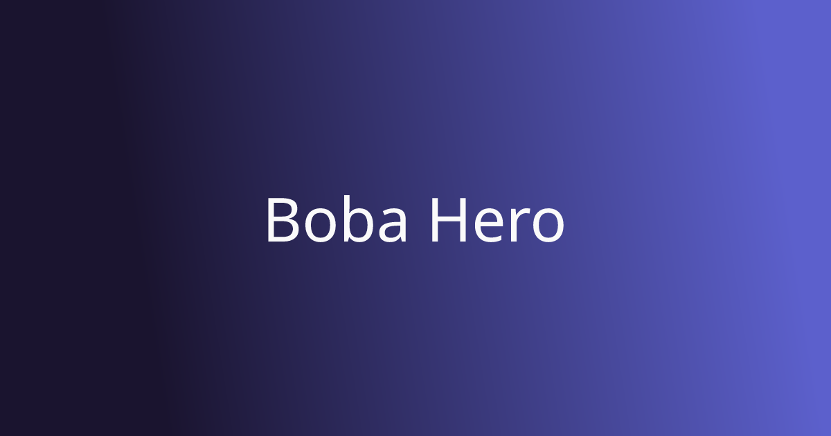 Order Authentic Tea, Coffee Online | Boba Hero - Pickup or Delivery ...